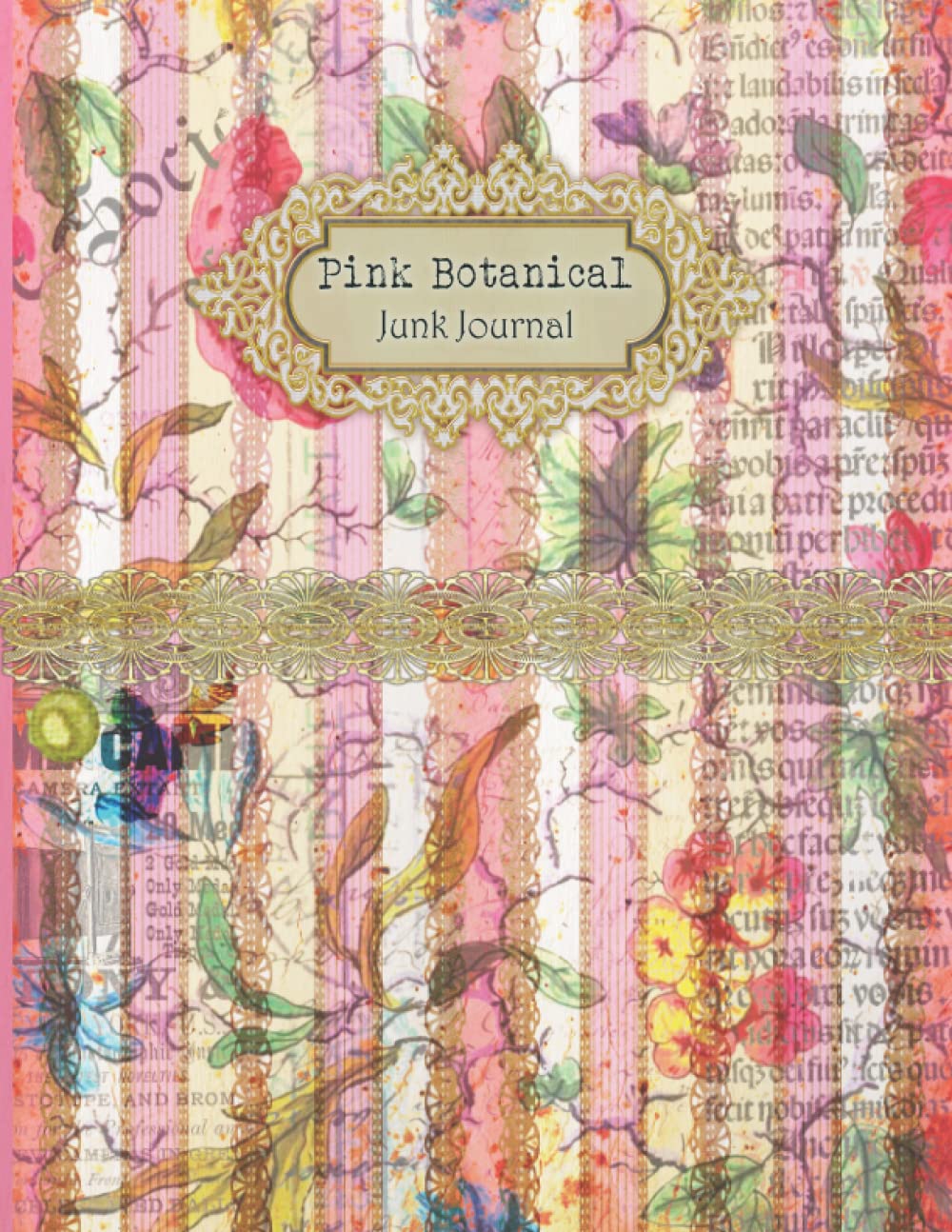 Pink Botanical Junk Journal: Vintage Ephemera For Junk Journals and ...