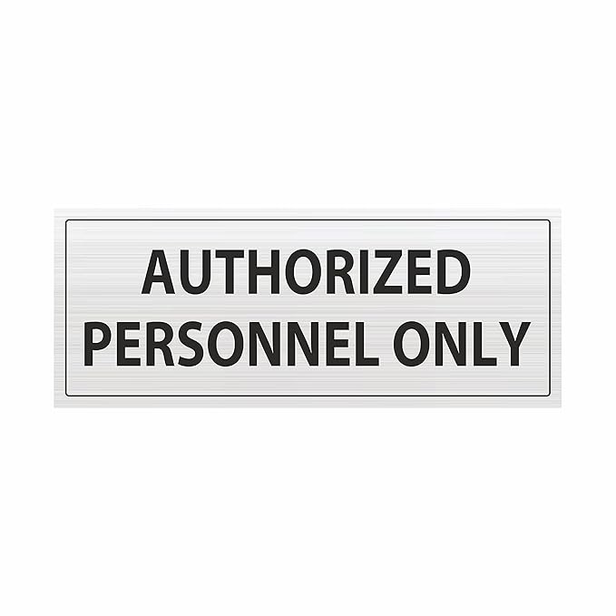 Anne Print Solutions® Authorized Personnel only Sign Signage Board ...