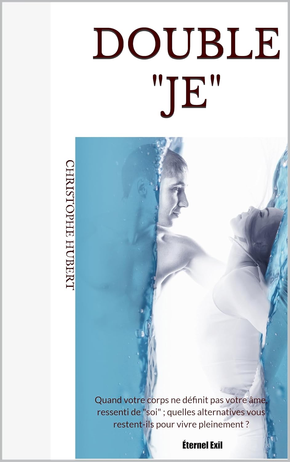Amazon.com: Double "Je" - feel good - new Romance - identité sexuelle: Quand votre corps ne ...