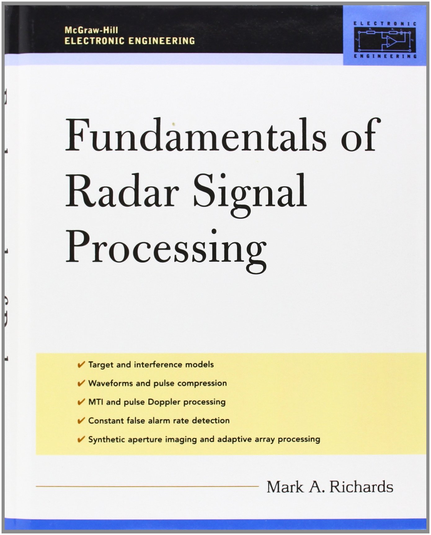 Fundamentals of Radar Signal Processing: Mark A. Richards ...