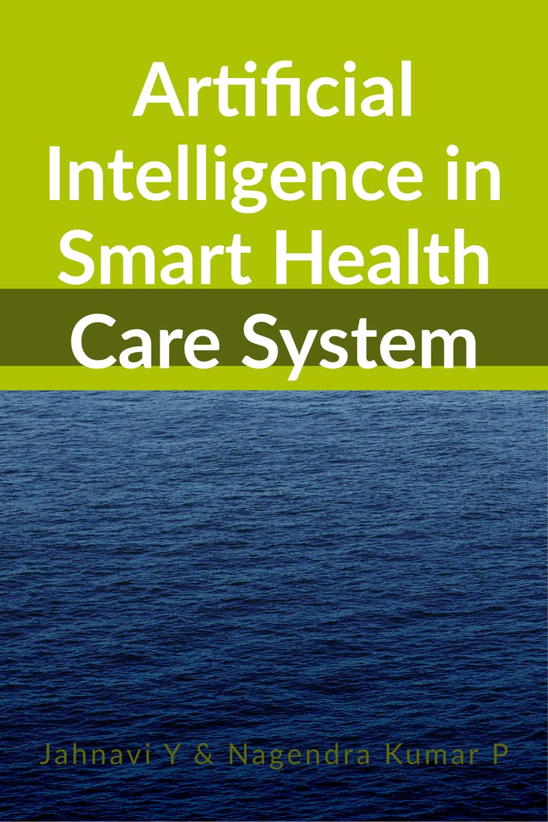 Amazon.com: Artificial Intelligence in Smart Health Care System eBook ...