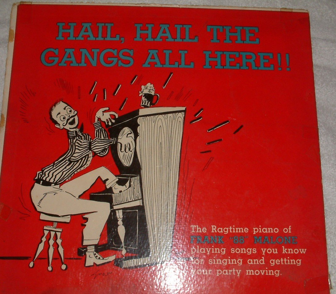 Frank "88" Malone - Hail, Hail The Gangs All Here - Amazon.com Music
