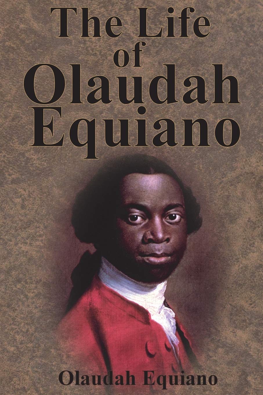 Amazon.com: The Life of Olaudah Equiano: 9781945644917: Equiano ...