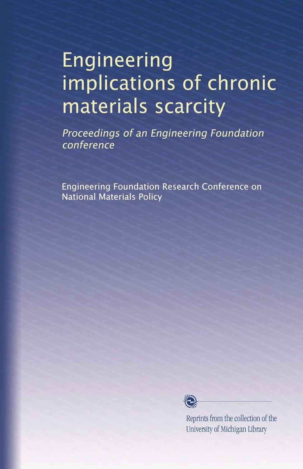 Amazon.co.jp: Engineering implications of chronic materials scarcity ...