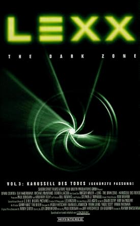 Lexx - The Dark Zone Vol. 3: Karussell des Todes [VHS] : Brian Downey ...