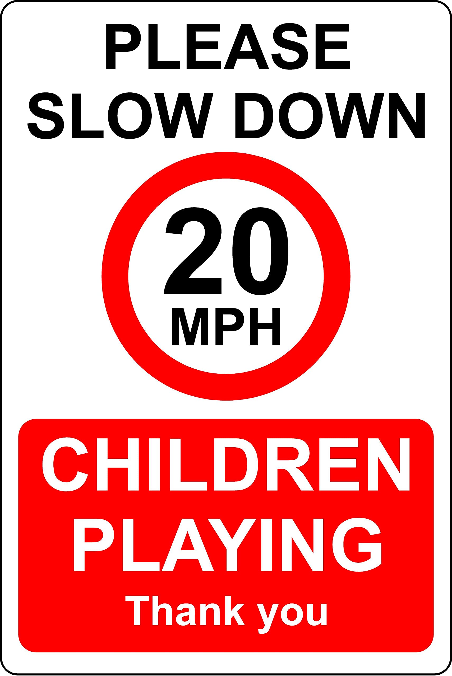 Buy Please slow down 20 mph speed limit children playing Road Safety ...