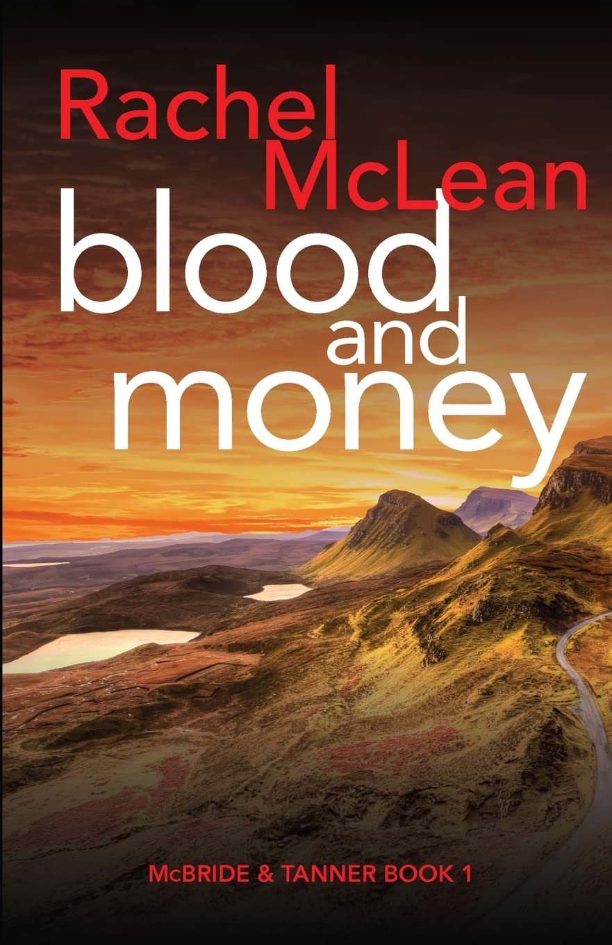 Blood and Money (McBride & Tanner): McLean, Rachel: 9781913401245 ...