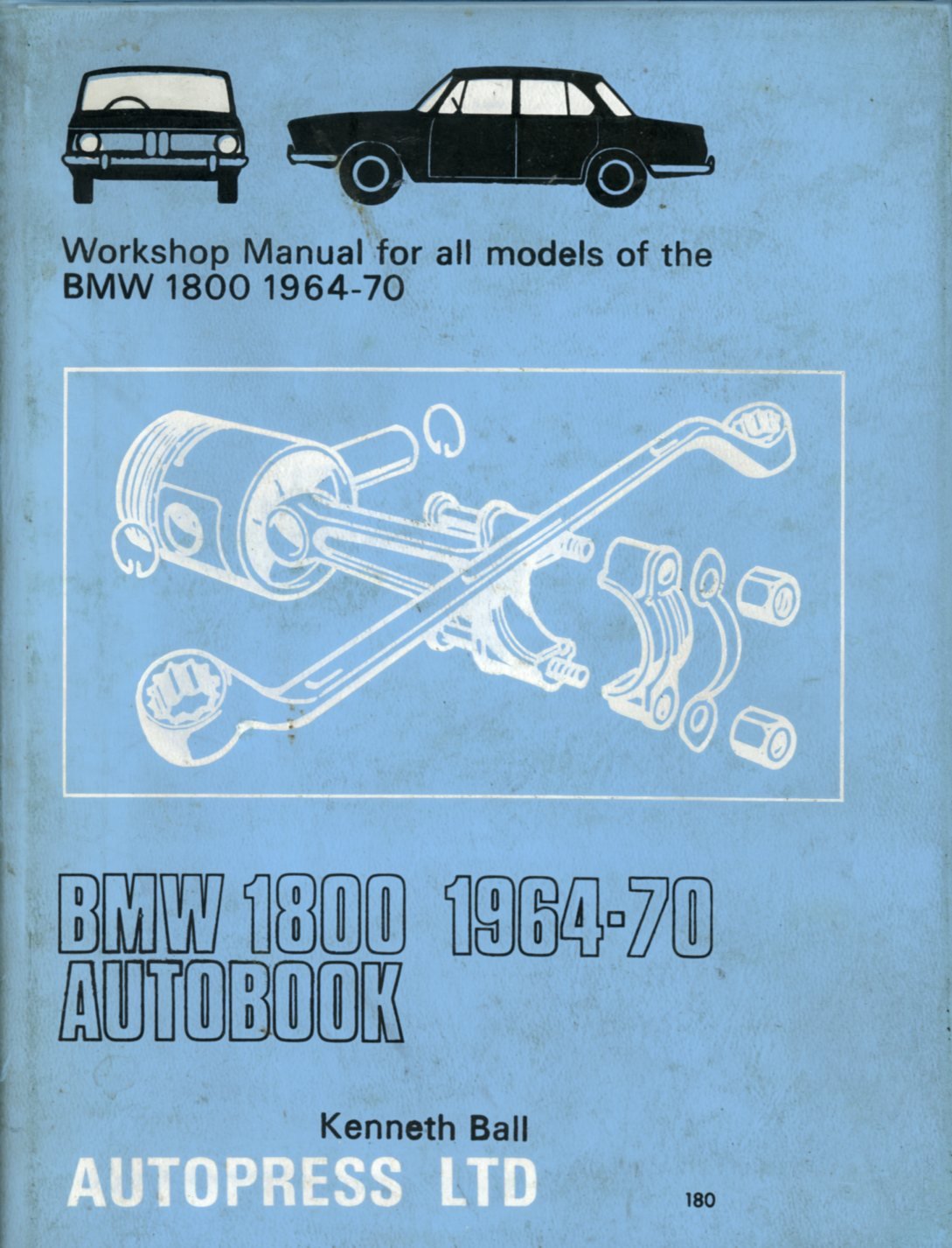 Amazon | B. M. W. 1800 1964-70 Autobook | Ball, Kenneth | Repair