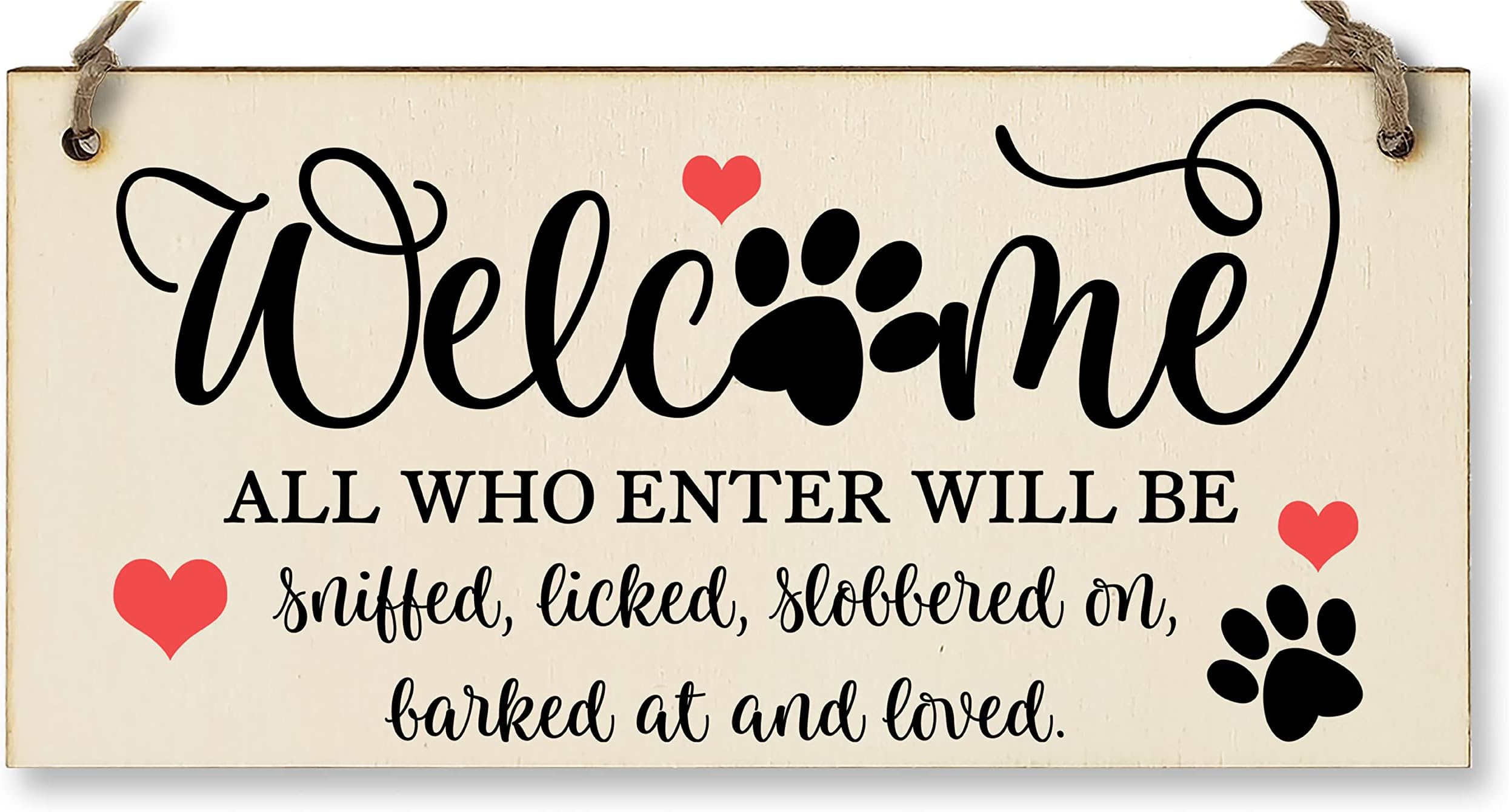 RED OCEAN Dogs Welcome People Tolerated Animal Lover Puppy Hanging ...