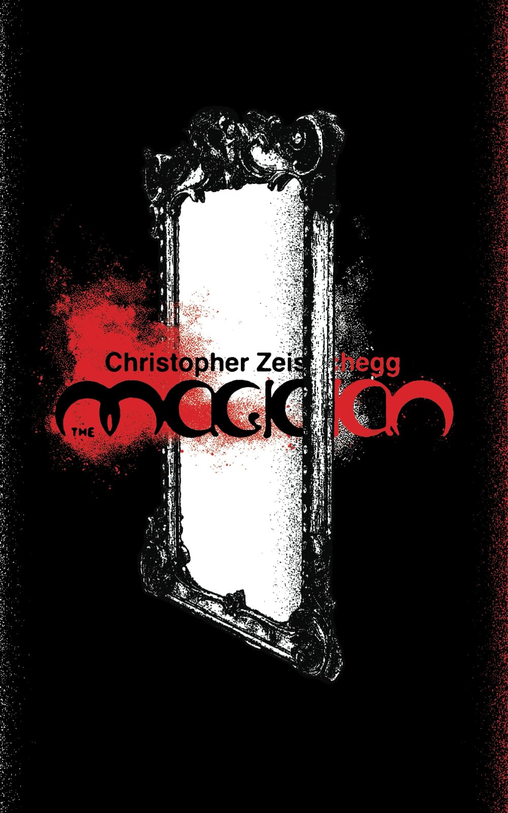 The Magician: Amazon.co.uk: Zeischegg, Christopher: 9781954899193: Books