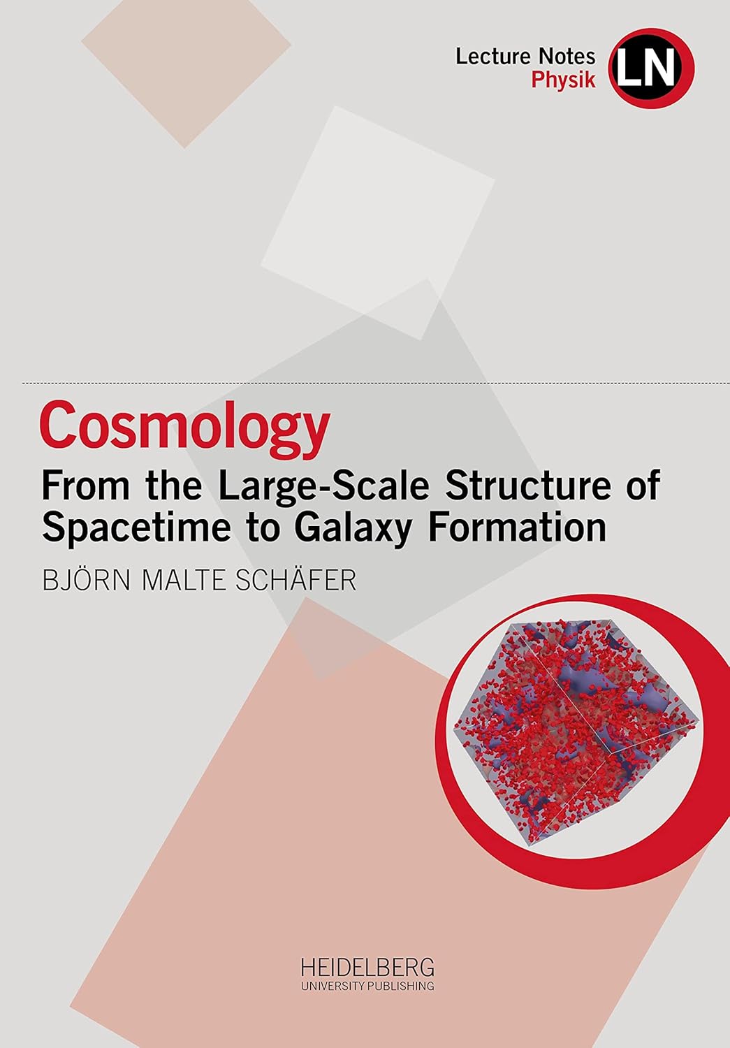 Cosmology From The Large Scale Structure Of Spacetime To Galaxy