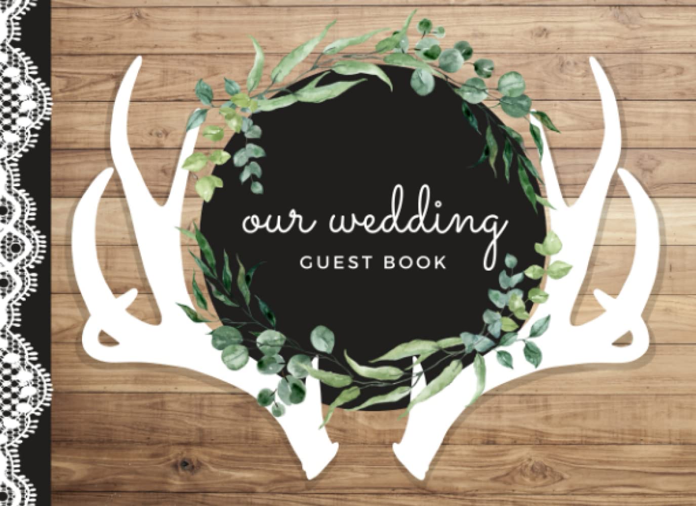 Our Wedding Guest Book: Hunting Theme Wedding Signature Book for ...