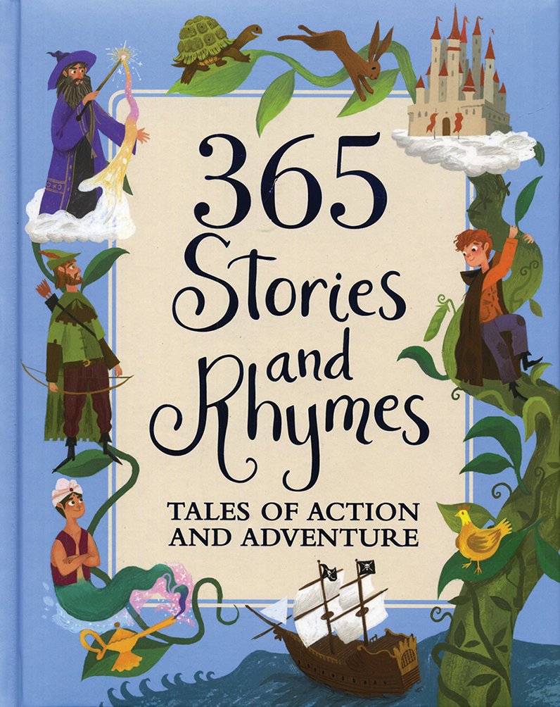 Amazon.com: 365 Stories and Rhymes: Tales of Action and Adventure (365 ...