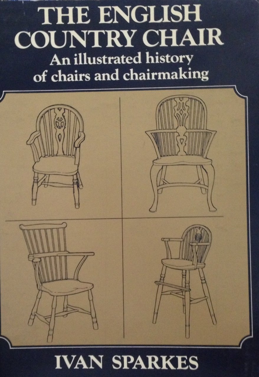 The English country chair: An illustrated history of chairs and ...