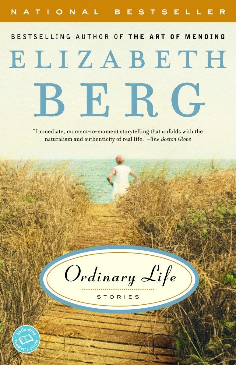 Ordinary Life: Stories: Berg, Elizabeth: 9780812968132: Amazon.com: Books