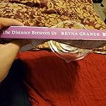 Amazon.com: The Distance Between Us: A Memoir eBook : Grande, Reyna ...