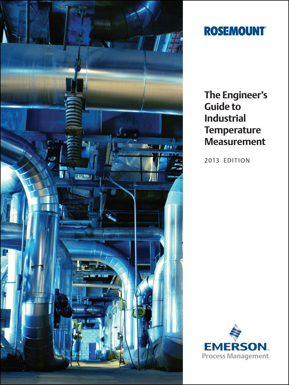 The Engineer's Guide To Industrial Temperature Measurement 2013 Edition ...