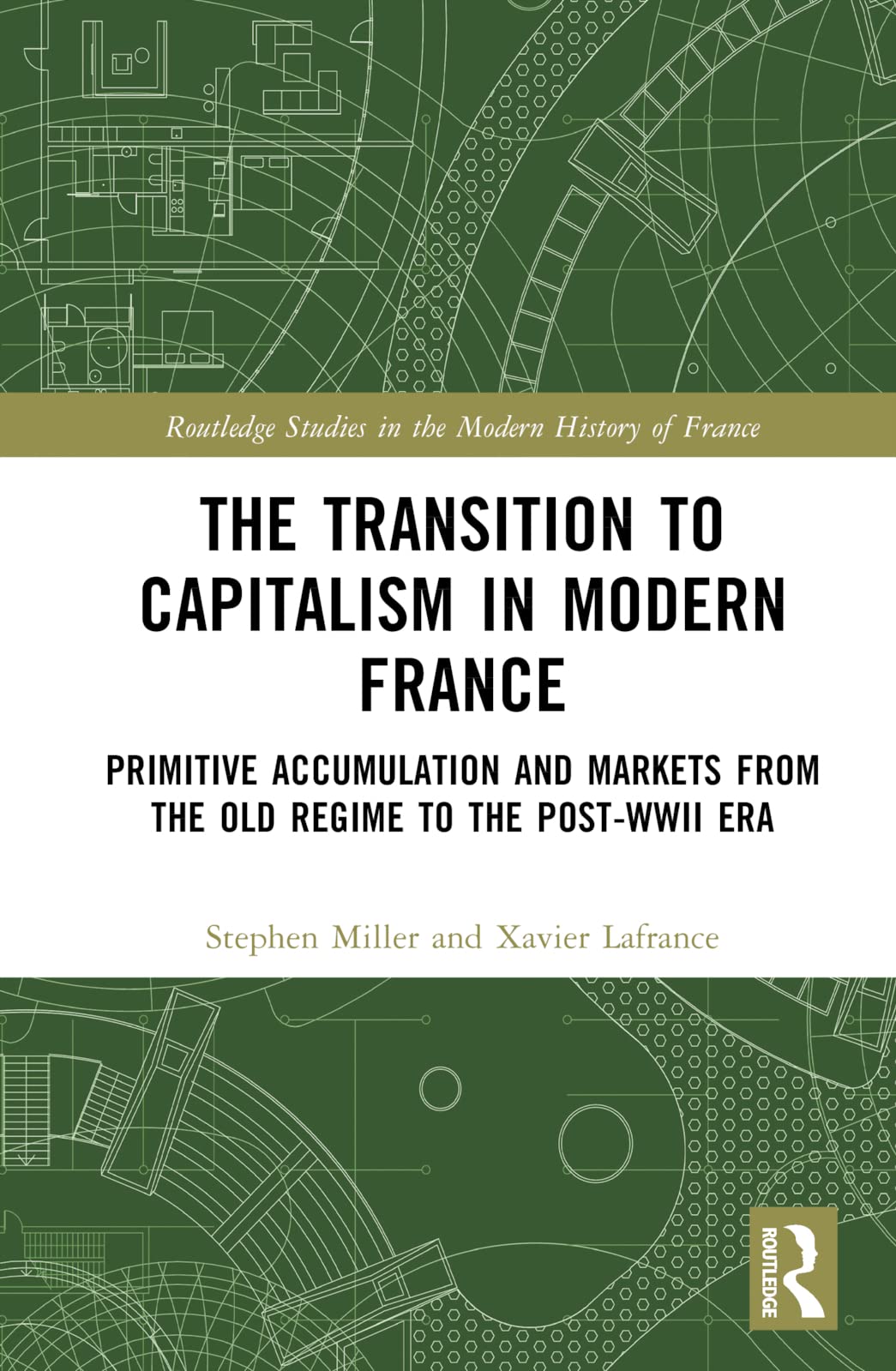 Amazon.com: The Transition to Capitalism in Modern France (Routledge ...