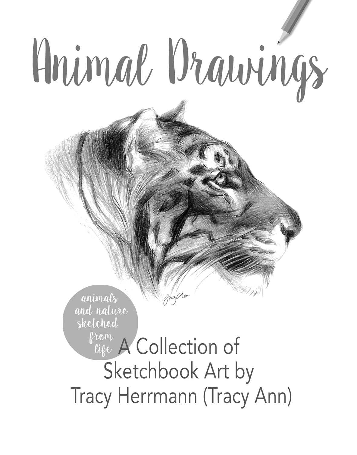 Animal Drawings by Tracy Herrmann - Kindle edition by Herrmann, Tracy ...
