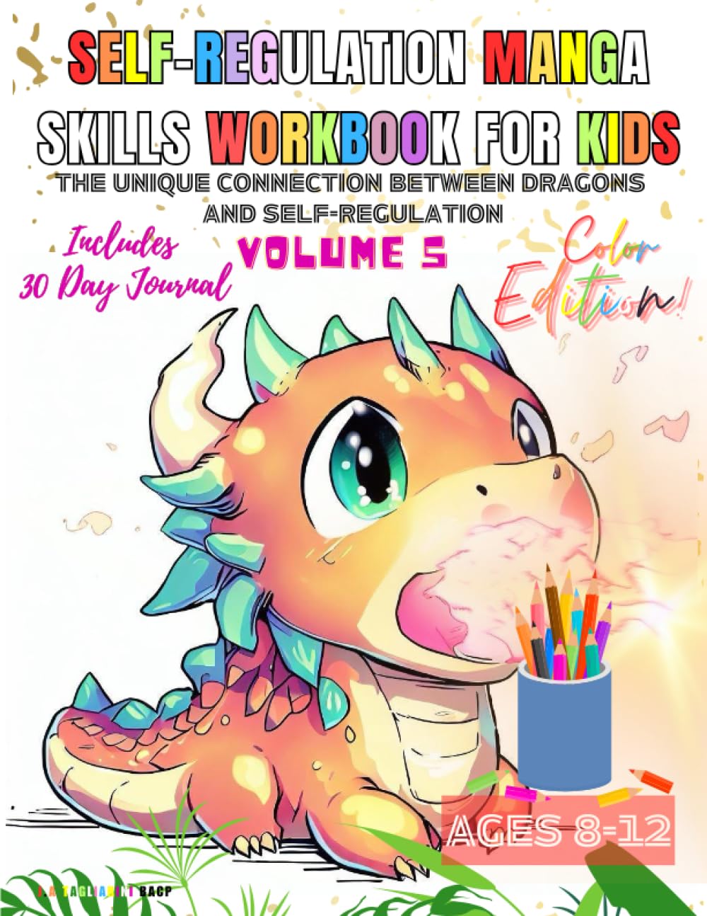 SELF-REGULATION WORKBOOK FOR KIDS Vol 5: Color Manga: The Unique ...