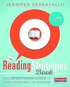 The Reading Strategies Book: Your Everything Guide to Developing ...