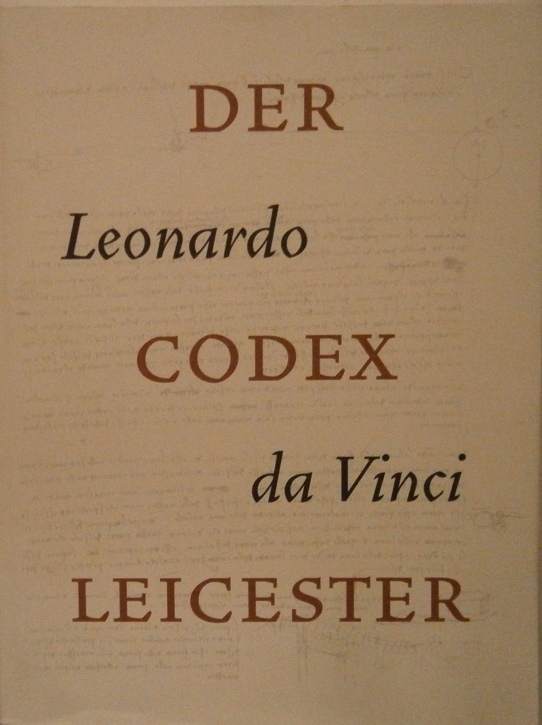 Leonardo da Vinci, Der Codex Leicester : Amazon.de: Bücher