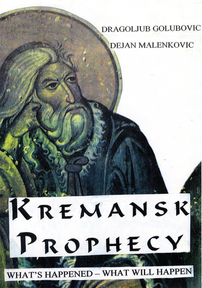 Kremansk Prophecy - Kindle edition by Golubovic, Dragoljub, Malenkovic ...