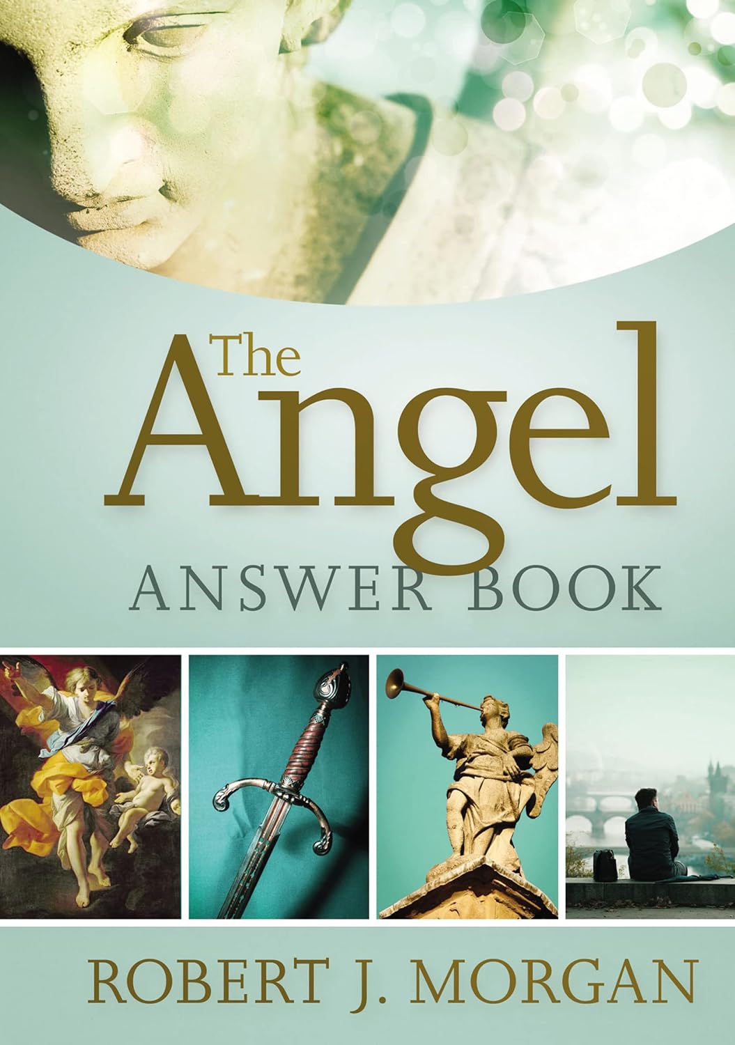 The Angel Answer Book: Exploring the Mysteries of Holy and Fallen ...