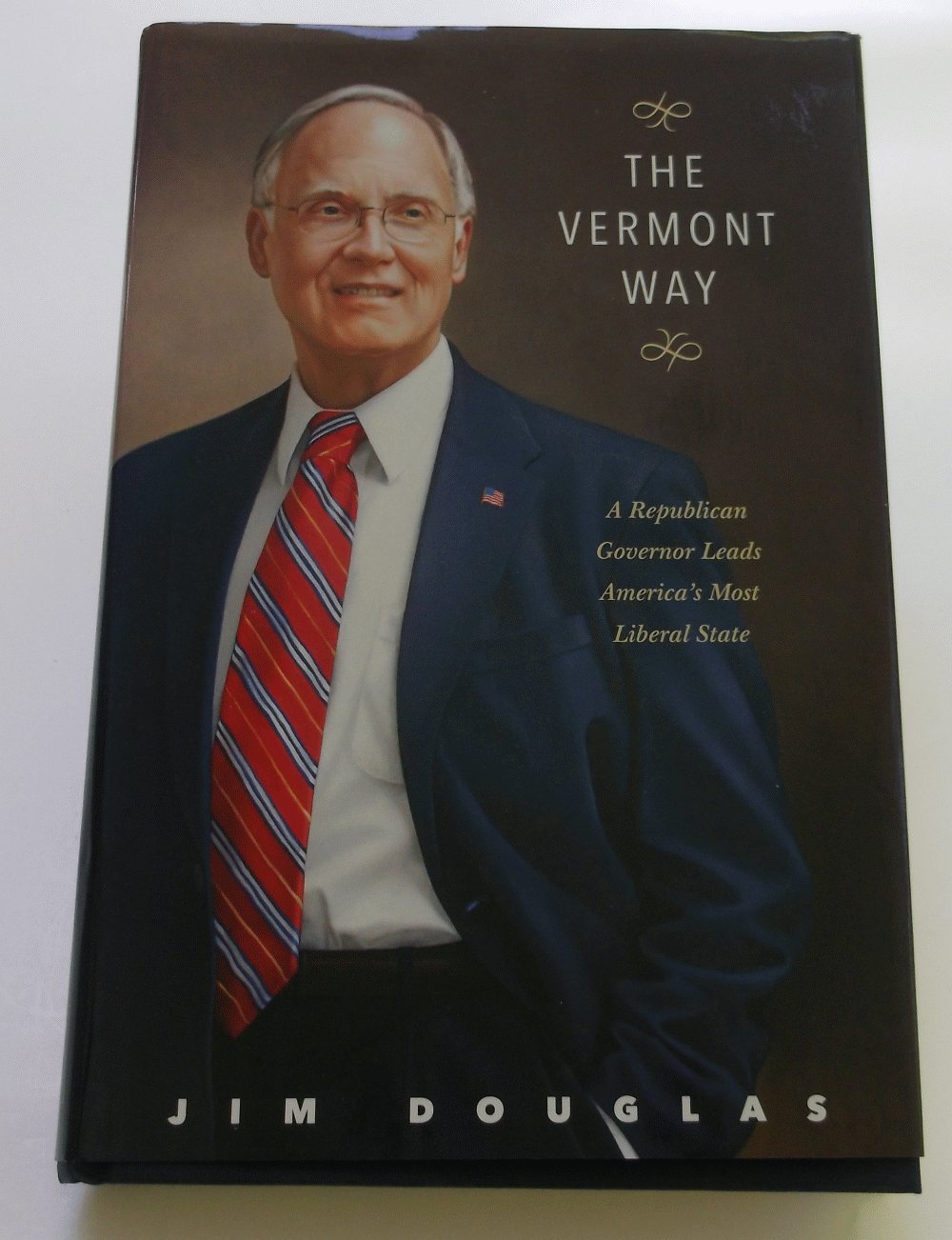 The Vermont Way: Jim Douglas: 9780990390701: Amazon.com: Books