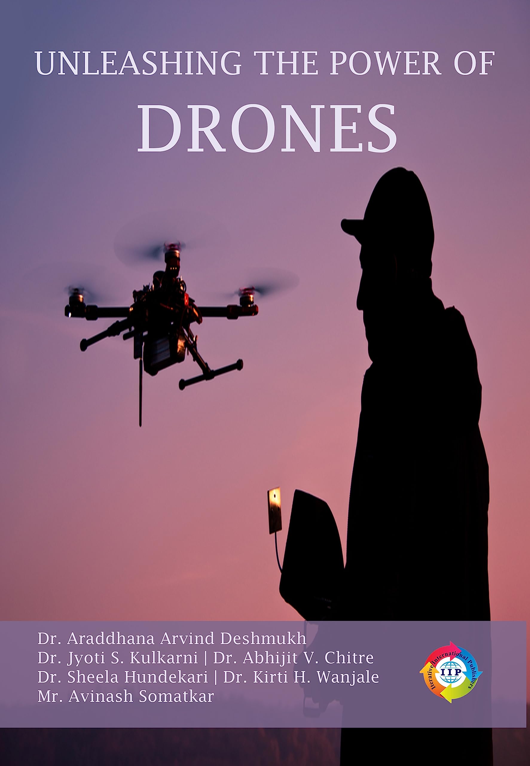 Buy Unleashing the Power of Drones Book Online at Low Prices in India ...