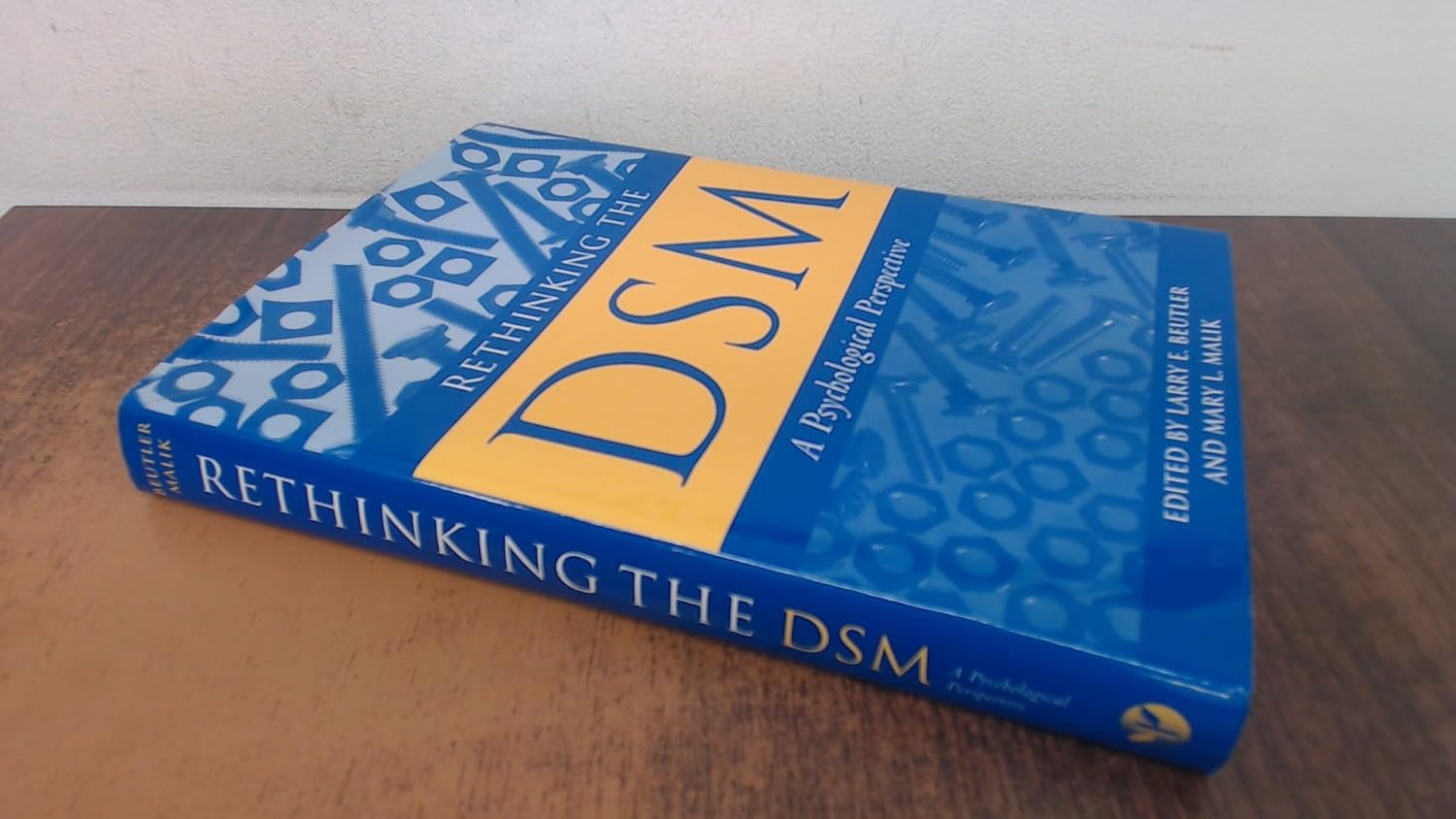 Rethinking the Dsm: A Psychological Perspective (Decade of Behavior ...