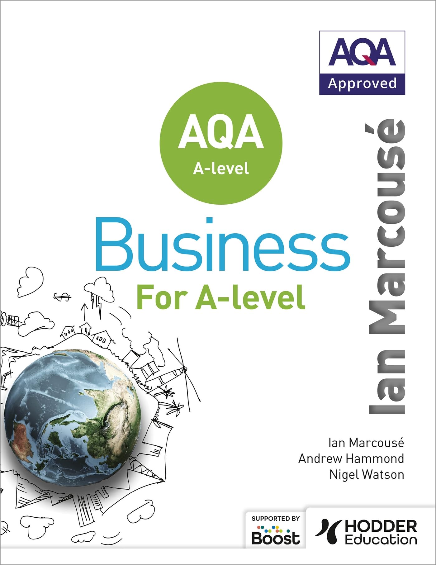 Aqa Business for A-level: Marcouse, Ian, Hodder Education ...