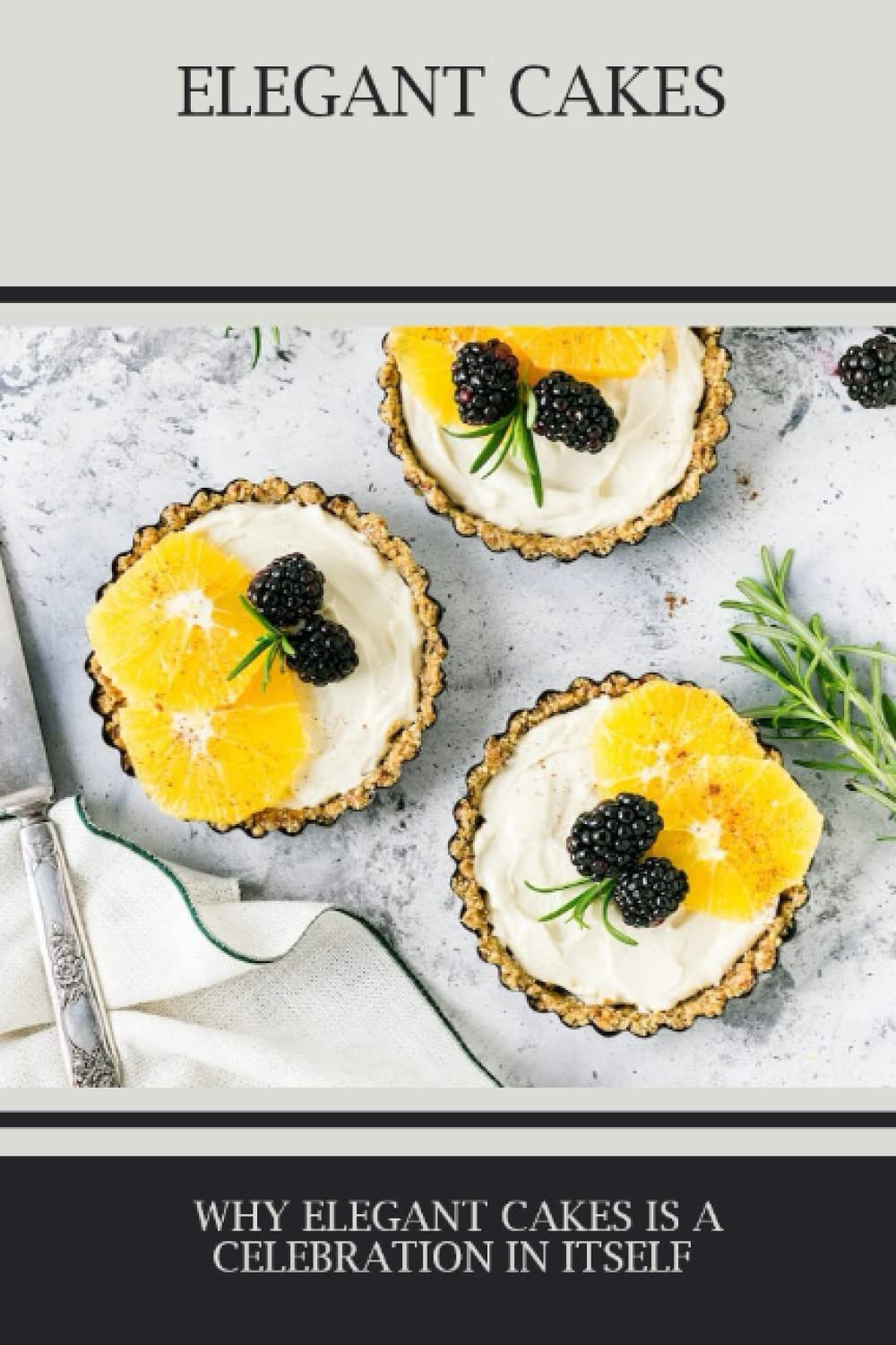 Elegant Cakes: Why Elegant Cakes Is A Celebration In Itself: Placko ...