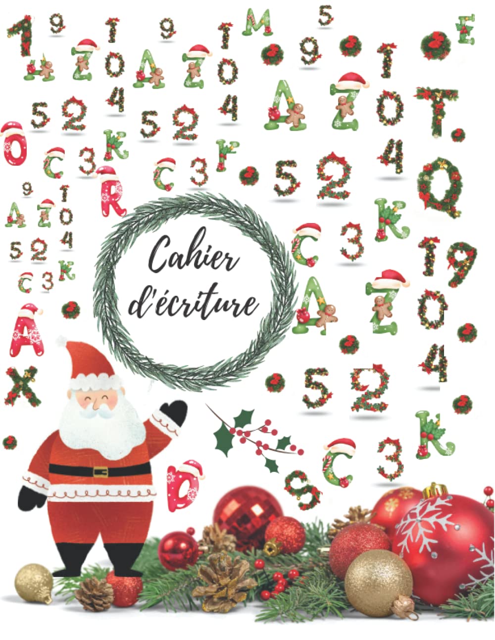 Buy Cahier d'écriture: Cahier d'écriture cursive thème Noël. Livre d ...