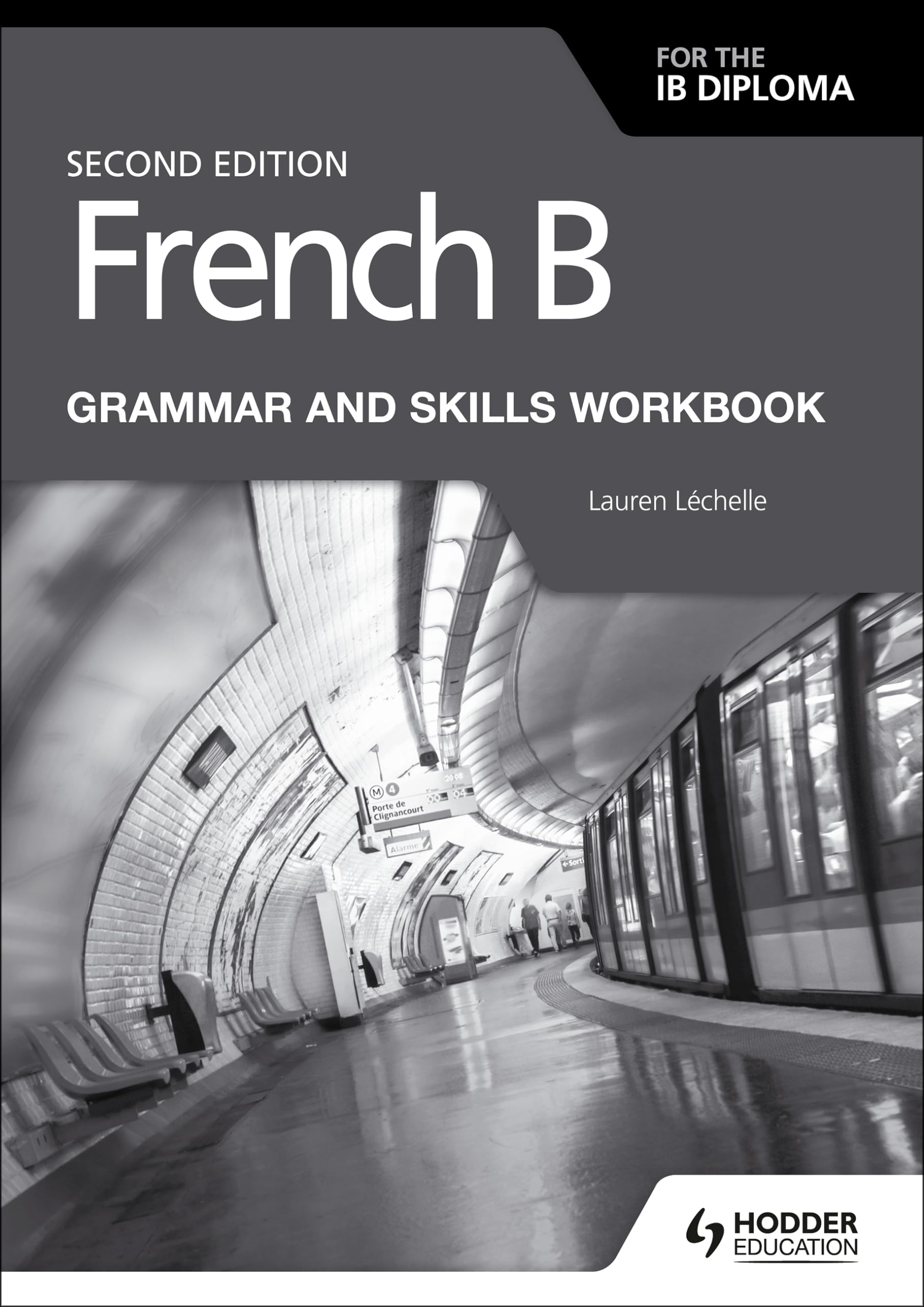 Amazon.com: French B for the IB Diploma Grammar and Skills Workbook ...
