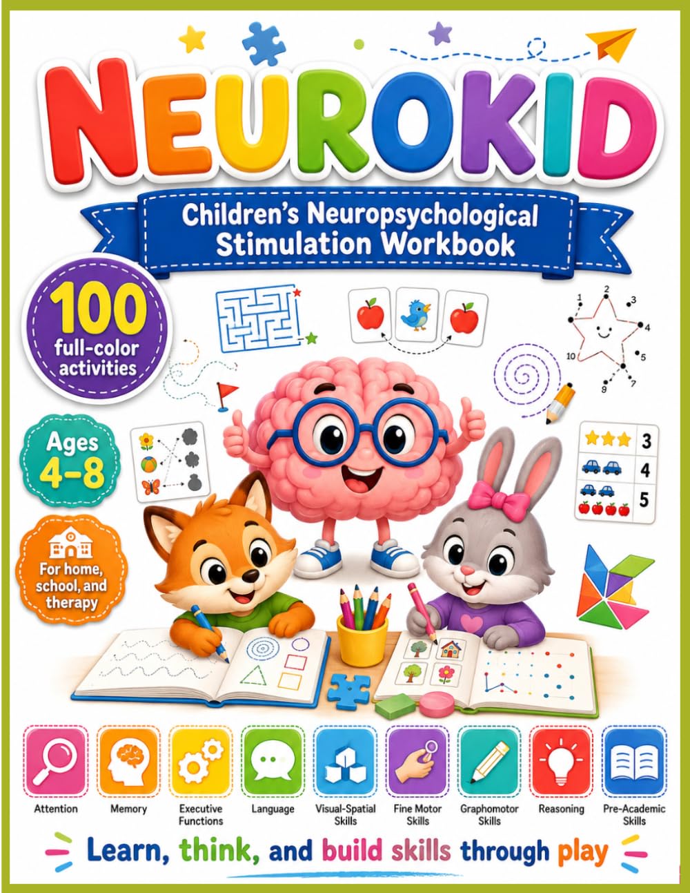 NEUROKID: Children’s Neuropsychological Stimulation Workbook with 100 ...