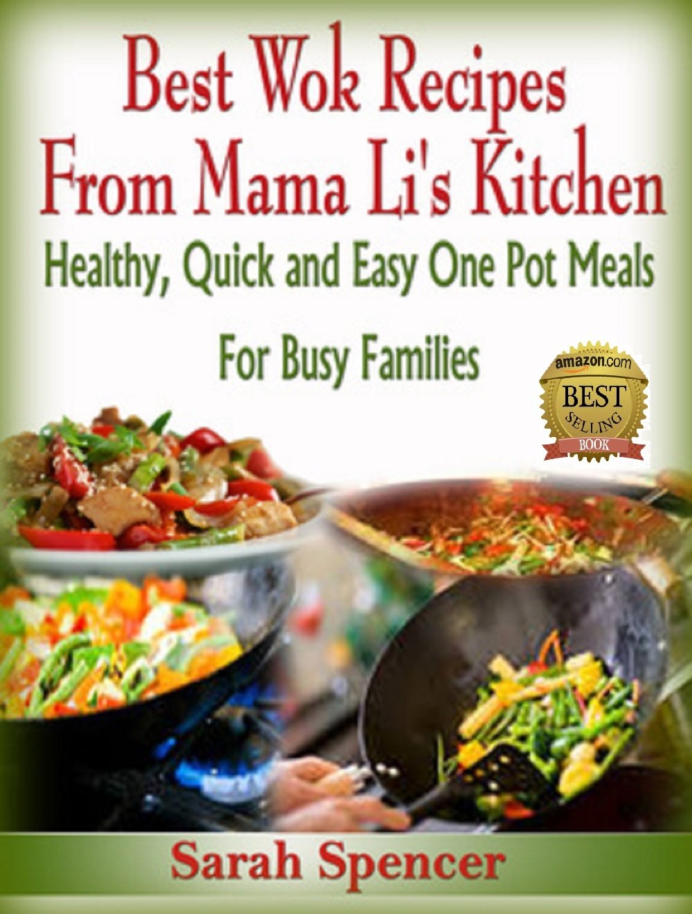 Amazon.com: Best Wok Recipes from Mama Li’s Kitchen: Healthy, Quick and ...