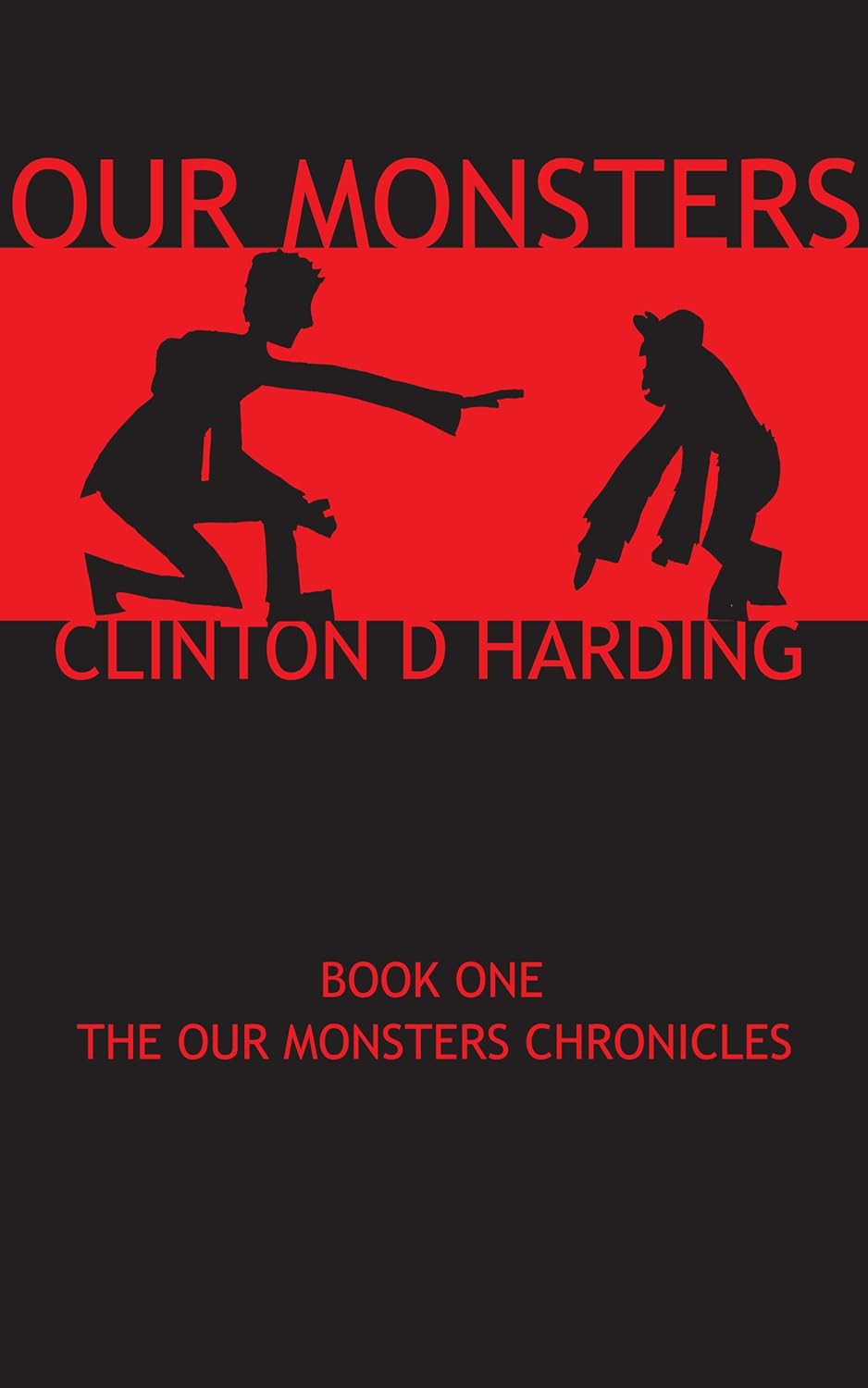 Amazon.com: Our Monsters (The Our Monsters Chronicles Book 1) eBook ...