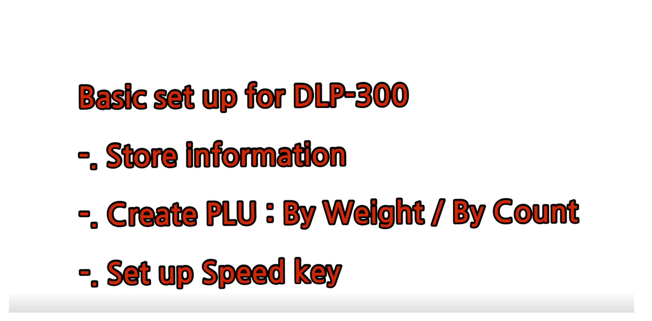 Watch [DLP-300] - For first user Shopname, Create PLU and Speedkey on ...