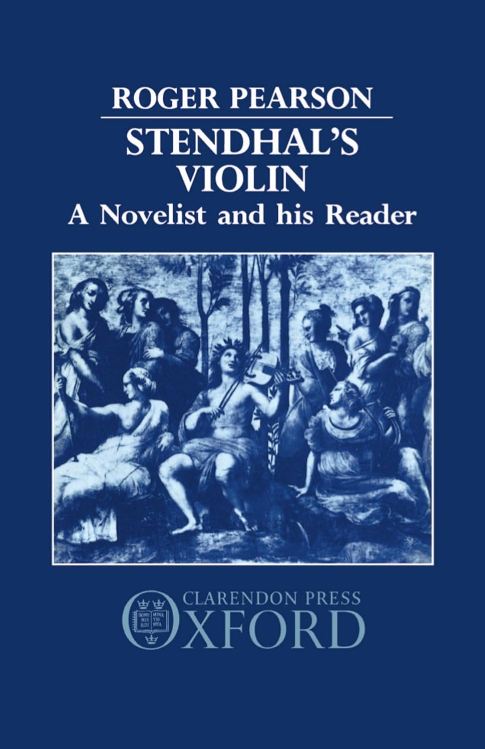 Amazon.com: Stendhal's Violin: A Novelist and his Reader: 9780198158516 ...