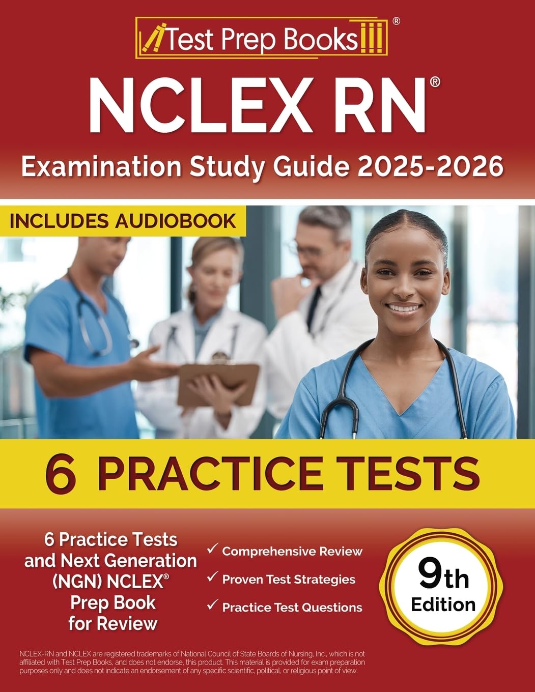 NCLEX RN Examination Study Guide 2025-2026: 6 Practice Tests and Next ...