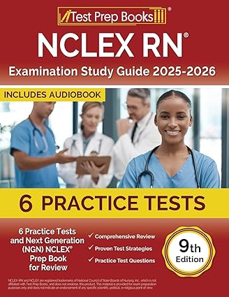 NCLEX RN Examination Study Guide 2025-2026: 6 Practice Tests and Next ...