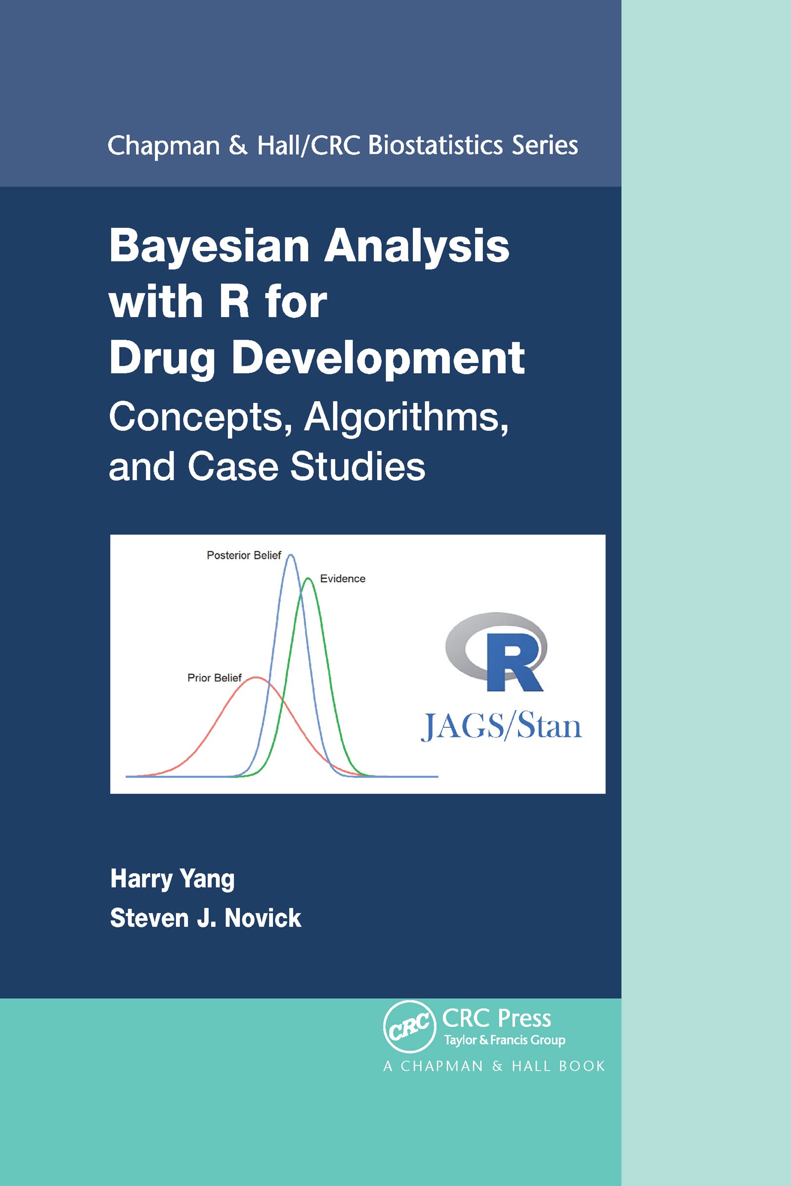 Bayesian Analysis with R for Drug Development: Concepts, Algorithms ...