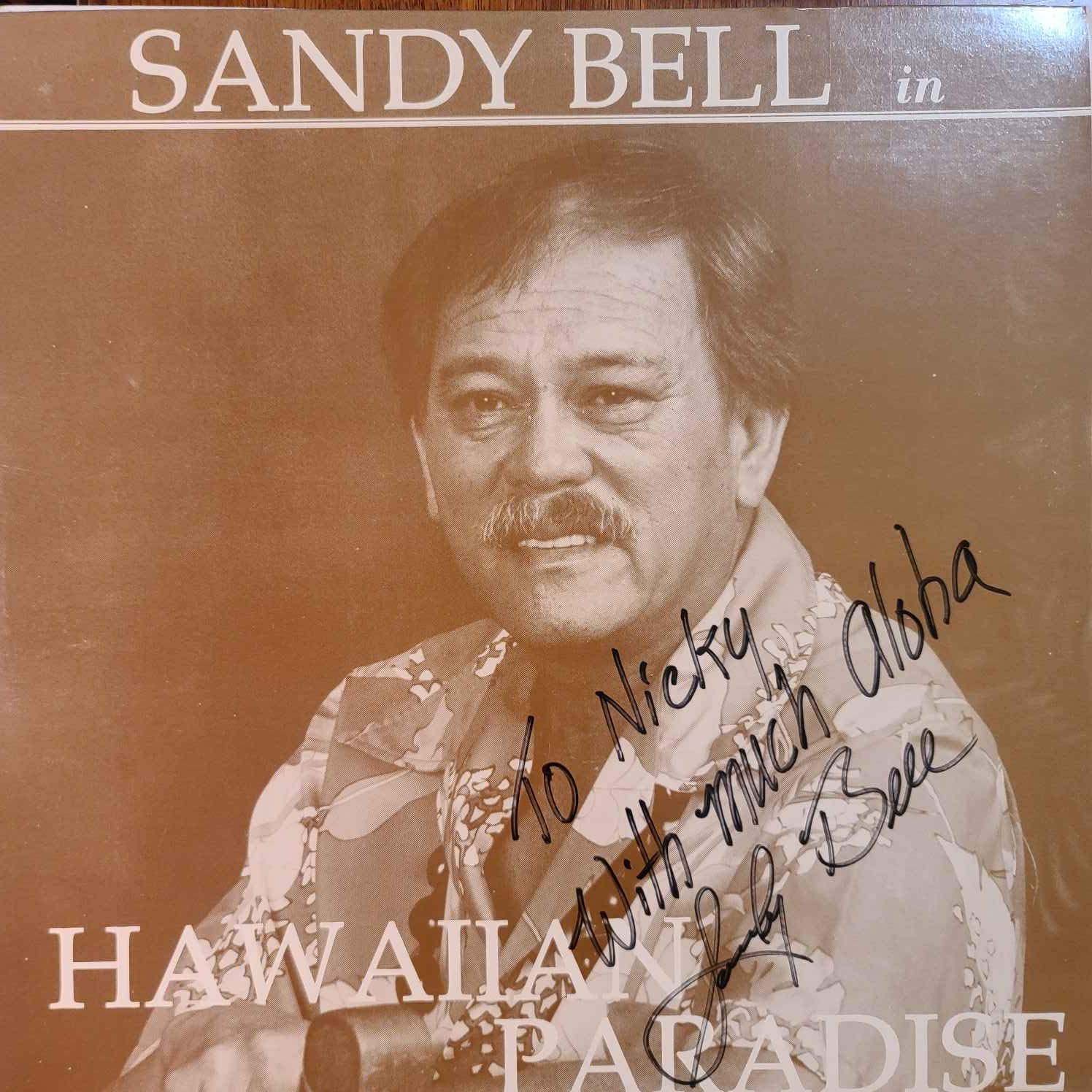 Sandy Bell - Sandy Bell in Hawaiian Paradise - Bell Records - signed on ...