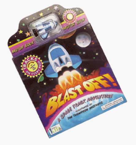 Motor Books: Blast Off!: Ikids, Brothers, The Thompson: 9781584760047 ...