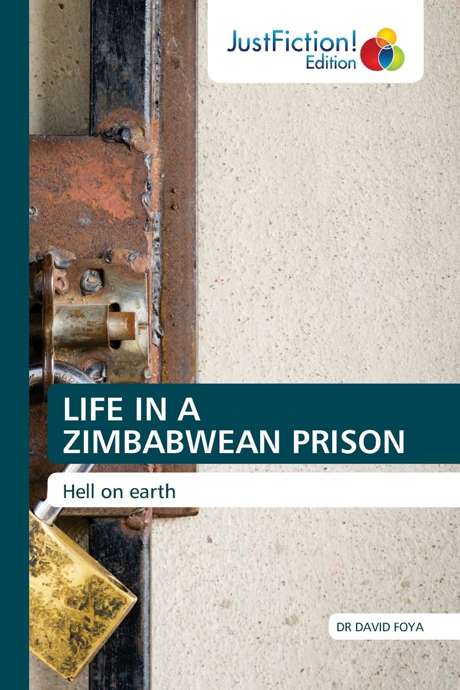 Buy Life in a Zimbabwean Prison Book Online at Low Prices in India ...