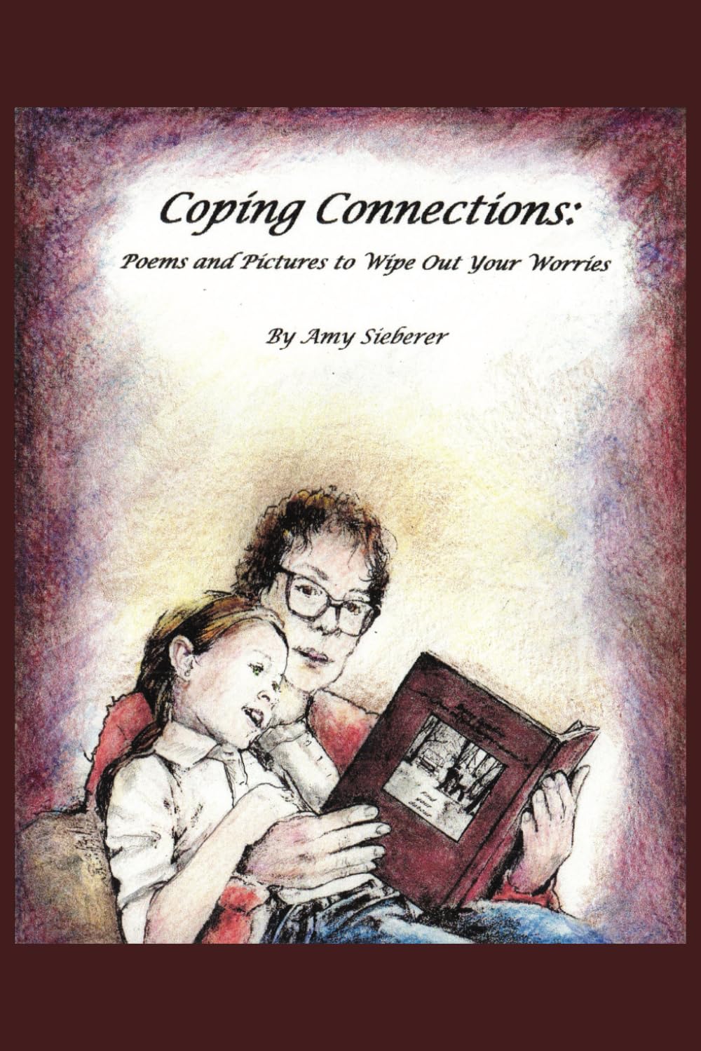 Coping Connections: Poems and Pictures to Wipe Out Your Worries ...