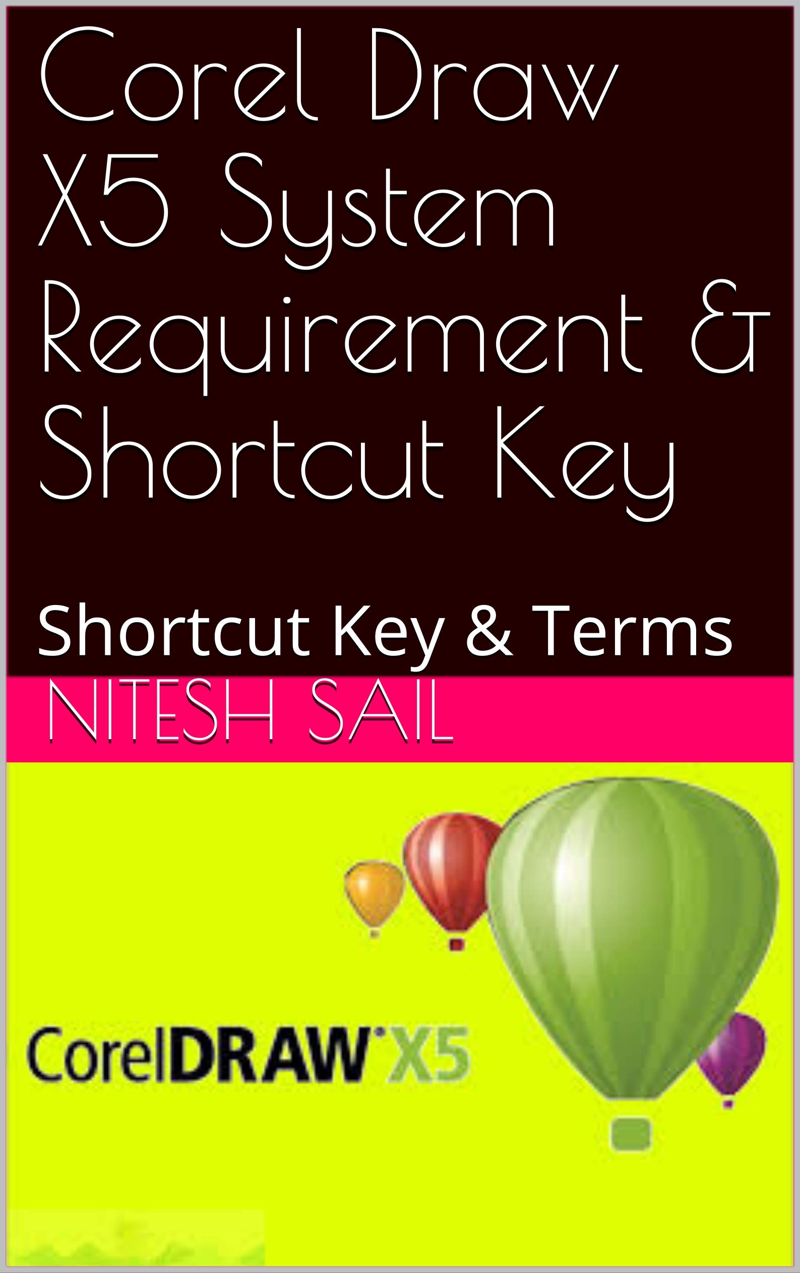 Buy Corel Draw X5 System Requirement & Shortcut Key: Shortcut Key ...
