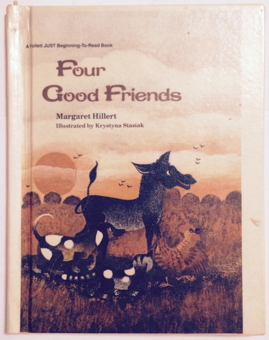 Four good friends (A Follett just beginning-to-read book): Hillert ...
