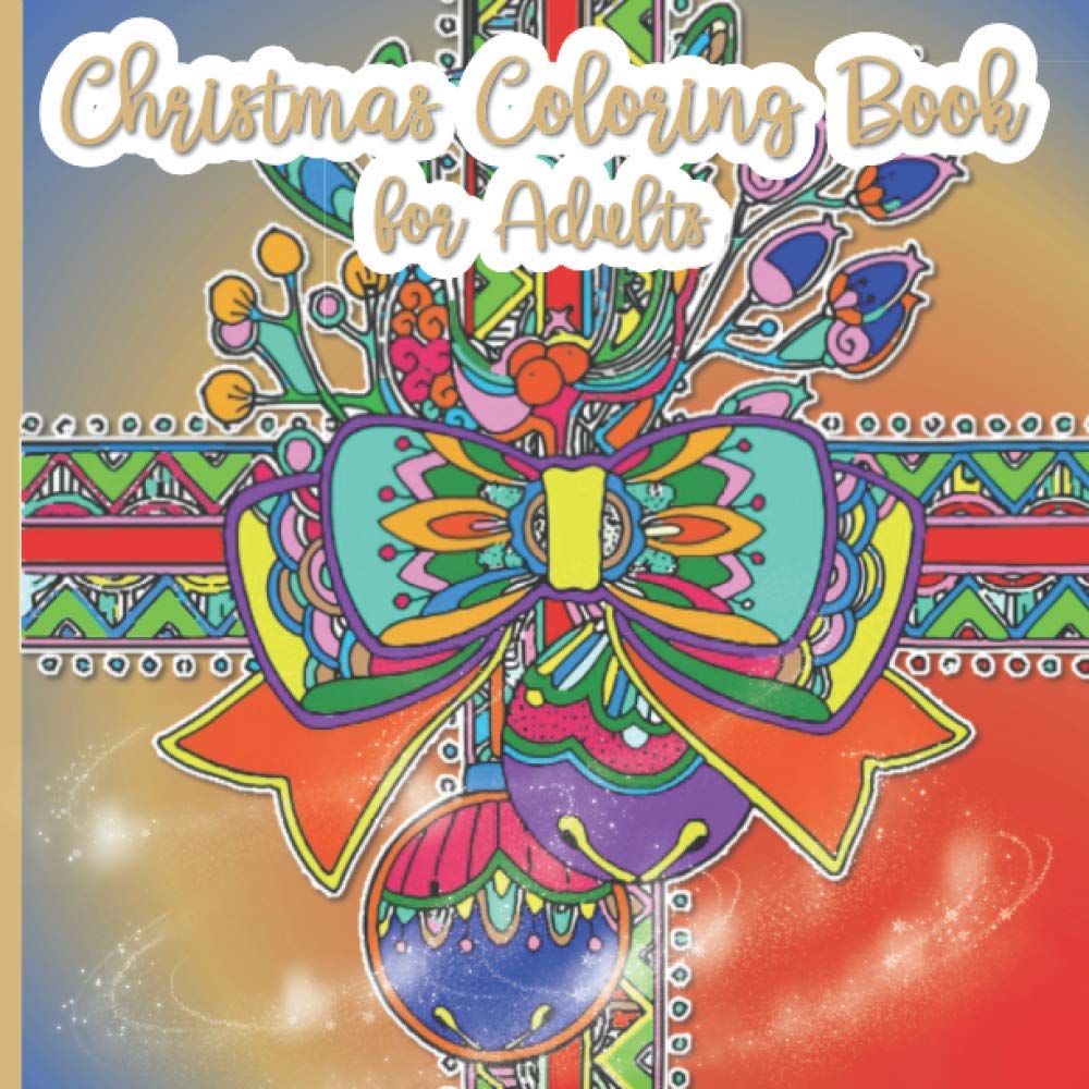 Christmas Coloring Book For Adults: Festive Mandalas for Adult ...